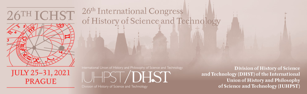 26th International Congress of History of Science and Technology (ICHST ...